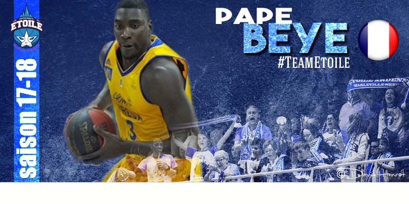 Pape BEYE pressé se retrouver la PROB - Pro B | Etoile Charleville-Mézières